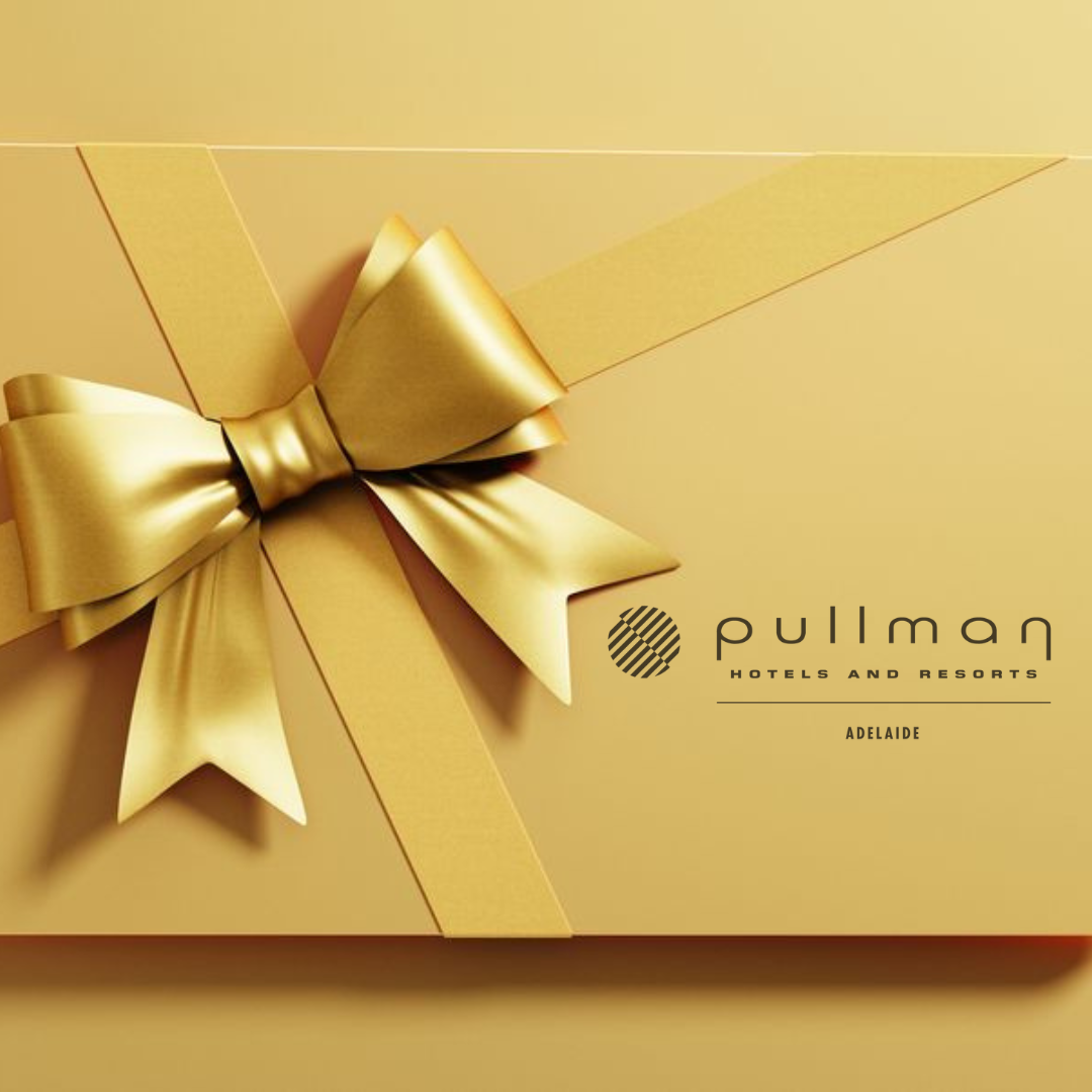 Pullman Adelaide Gift Voucher Pullman Adelaide Gift Voucher
